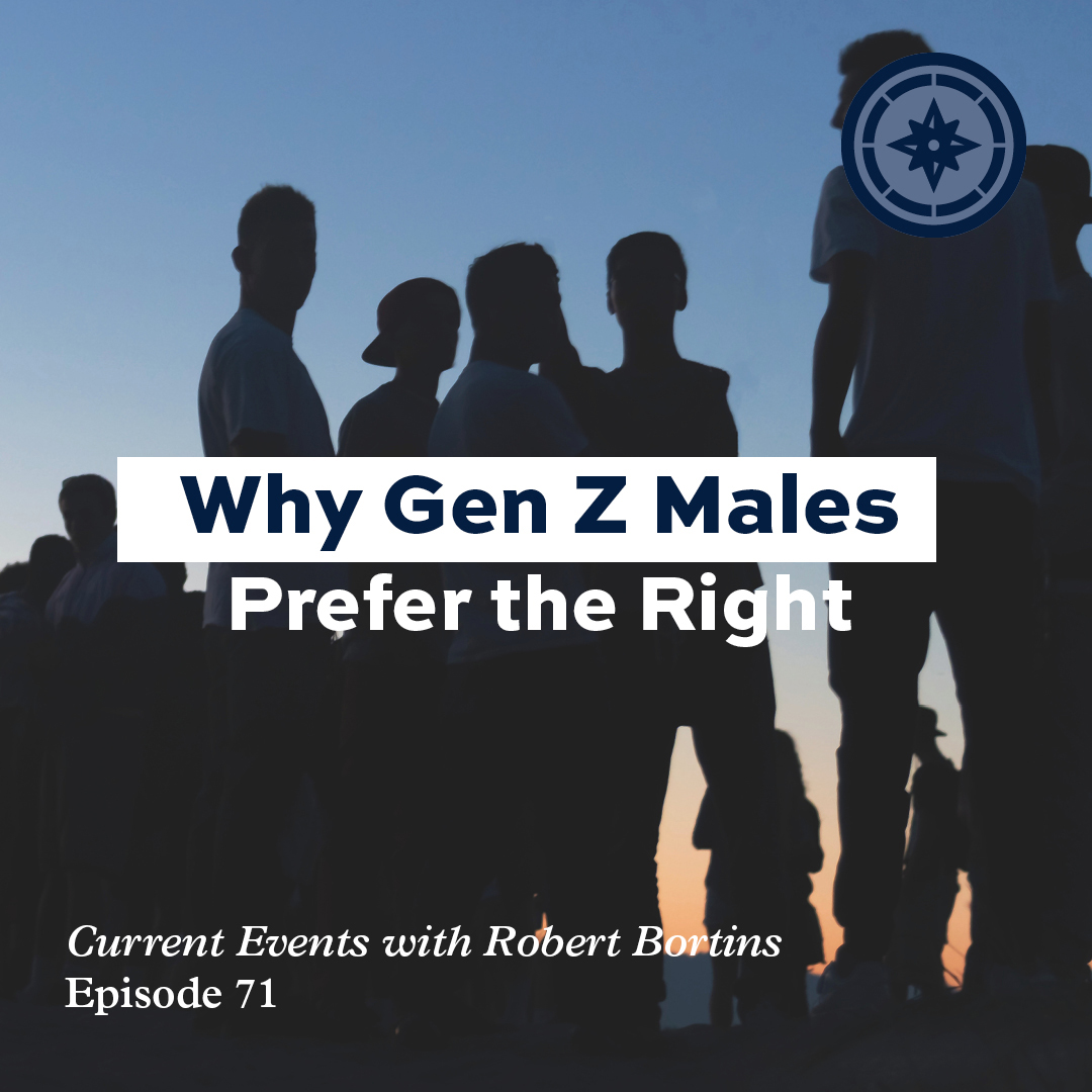Episode 71: Why Gen Z Males Prefer the Right - Refining Rhetoric with ...