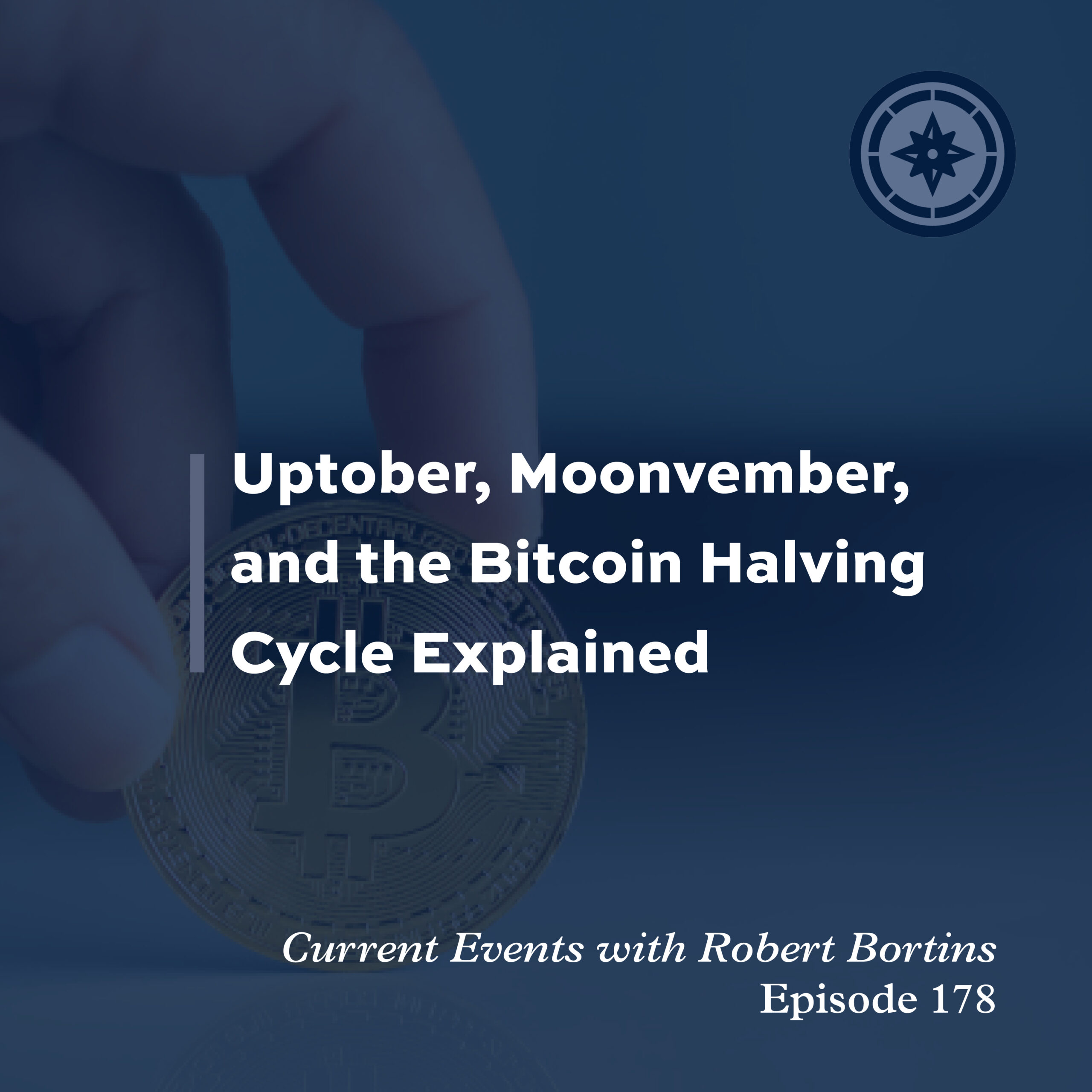 Uptober, Moonvember, and the Bitcoin Halving Cycle Explained - Refining ...